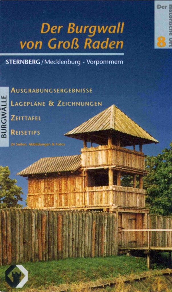 Peter Feist: Der Burgwall von Groß Raden – Kai Homilius Verlag